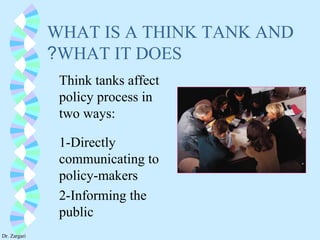 Think tanks, an instrument for development | PPT