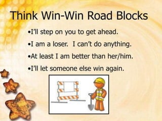 Think win win (seven habit of effective teenagers) | PPTX