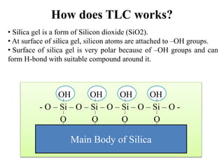 Thin layer chromatography | PPTX