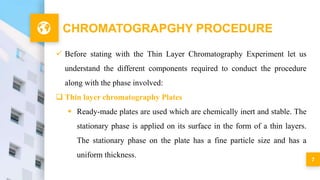 Thin Layer Chromatography | PPTX