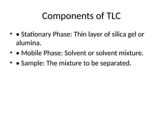 Thin_Layer_Chromatography_Presentation.pptx