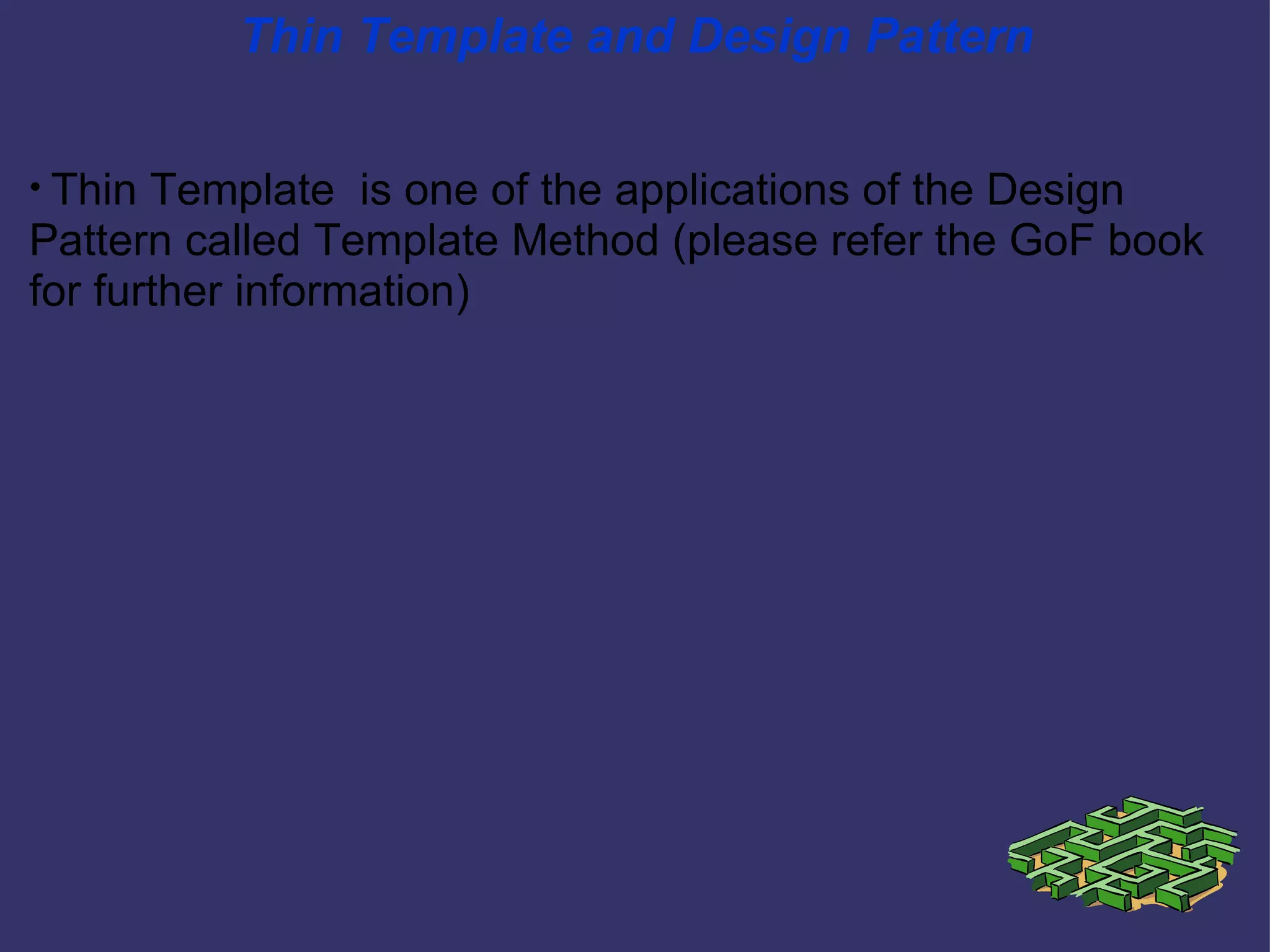 Thin Template Explained | PPT | Programming Languages | Computing