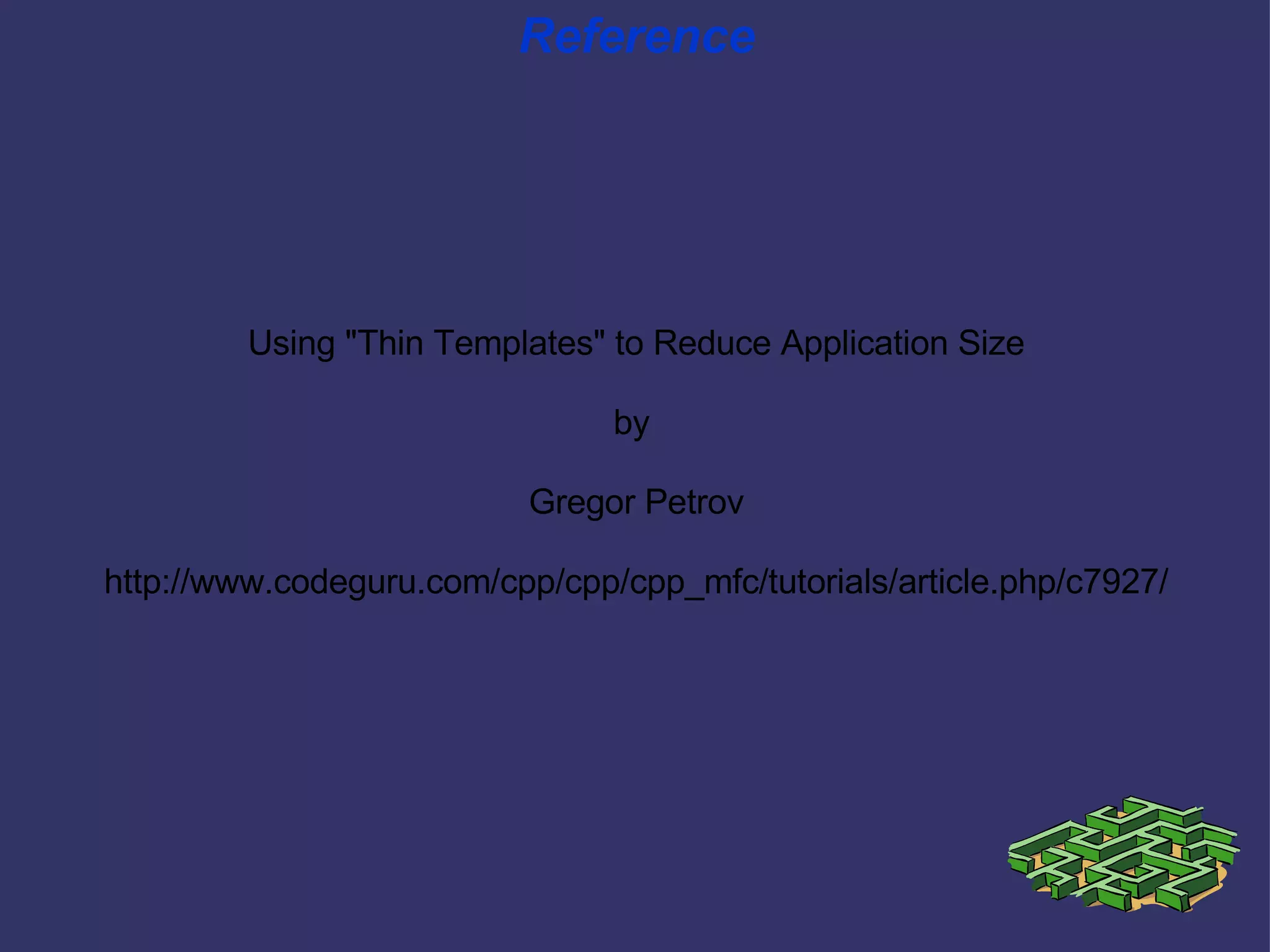 Thin Template Explained | PPT | Programming Languages | Computing