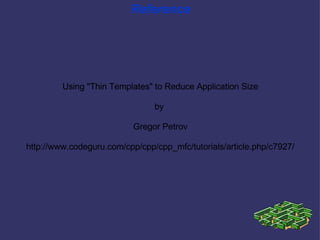 Thin Template Explained | PPT | Programming Languages | Computing