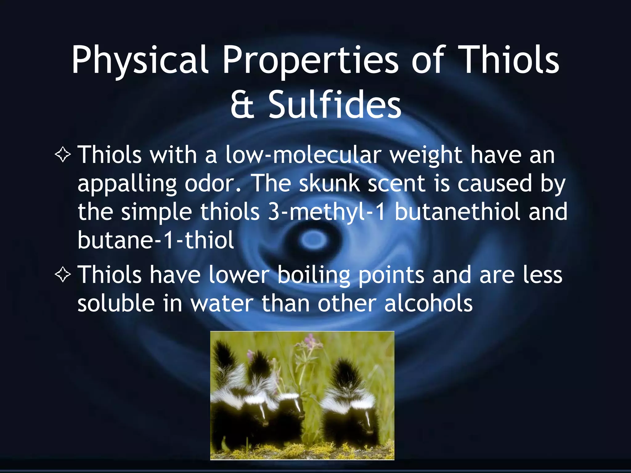 Thiols & sulfides | PPT