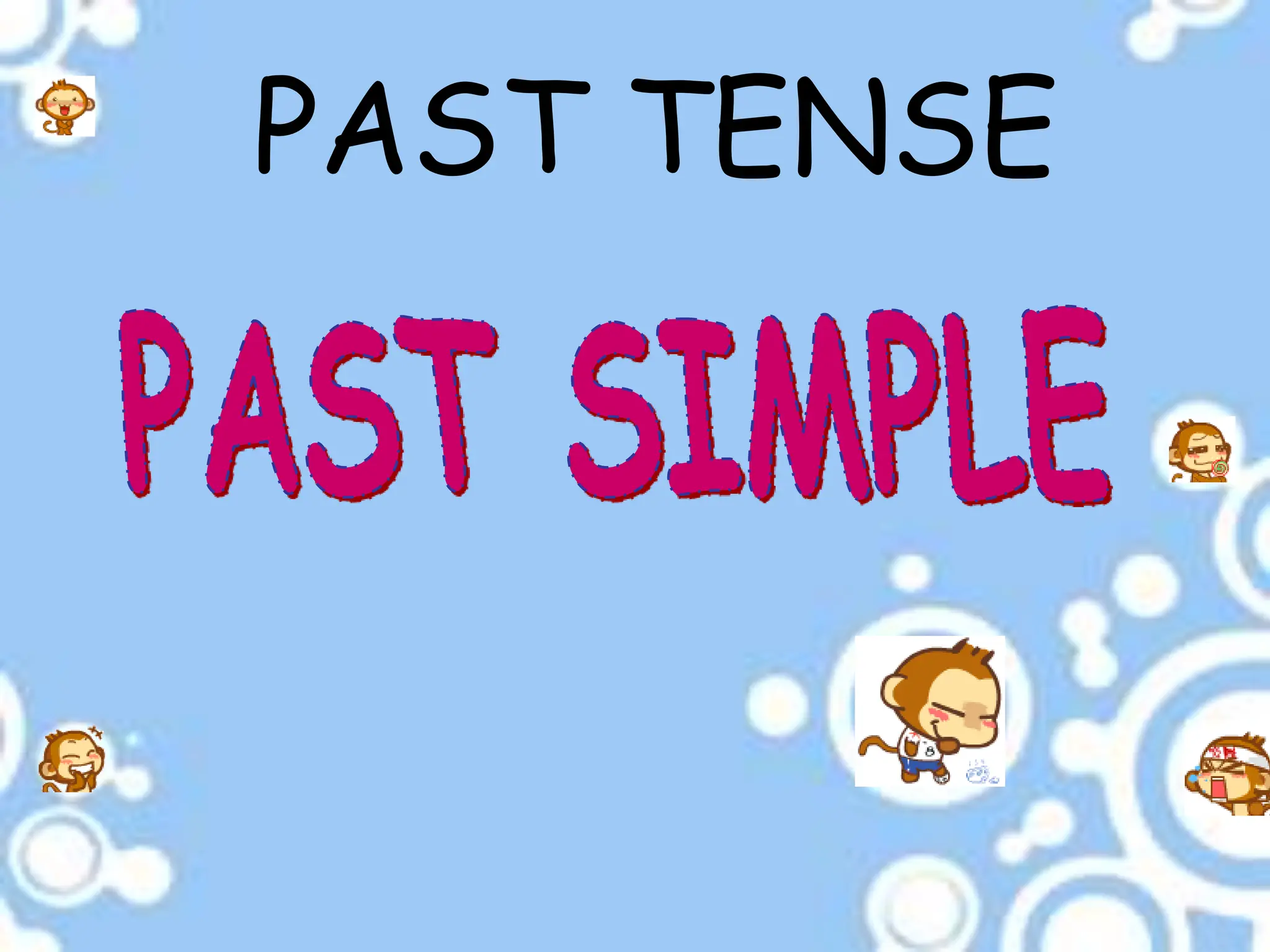 Here is a Powerpoint Presentation about the Simple Past Tense | PPT