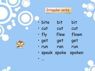 Here is a Powerpoint Presentation about the Simple Past Tense | PPT