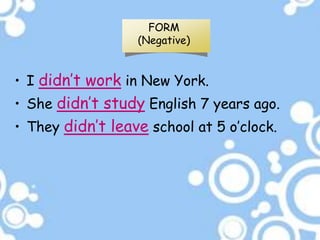 Here is a Powerpoint Presentation about the Simple Past Tense | PPT