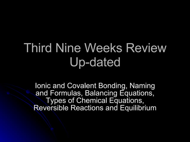 Third Nine Weeks Review | PPT | Chemistry | Science
