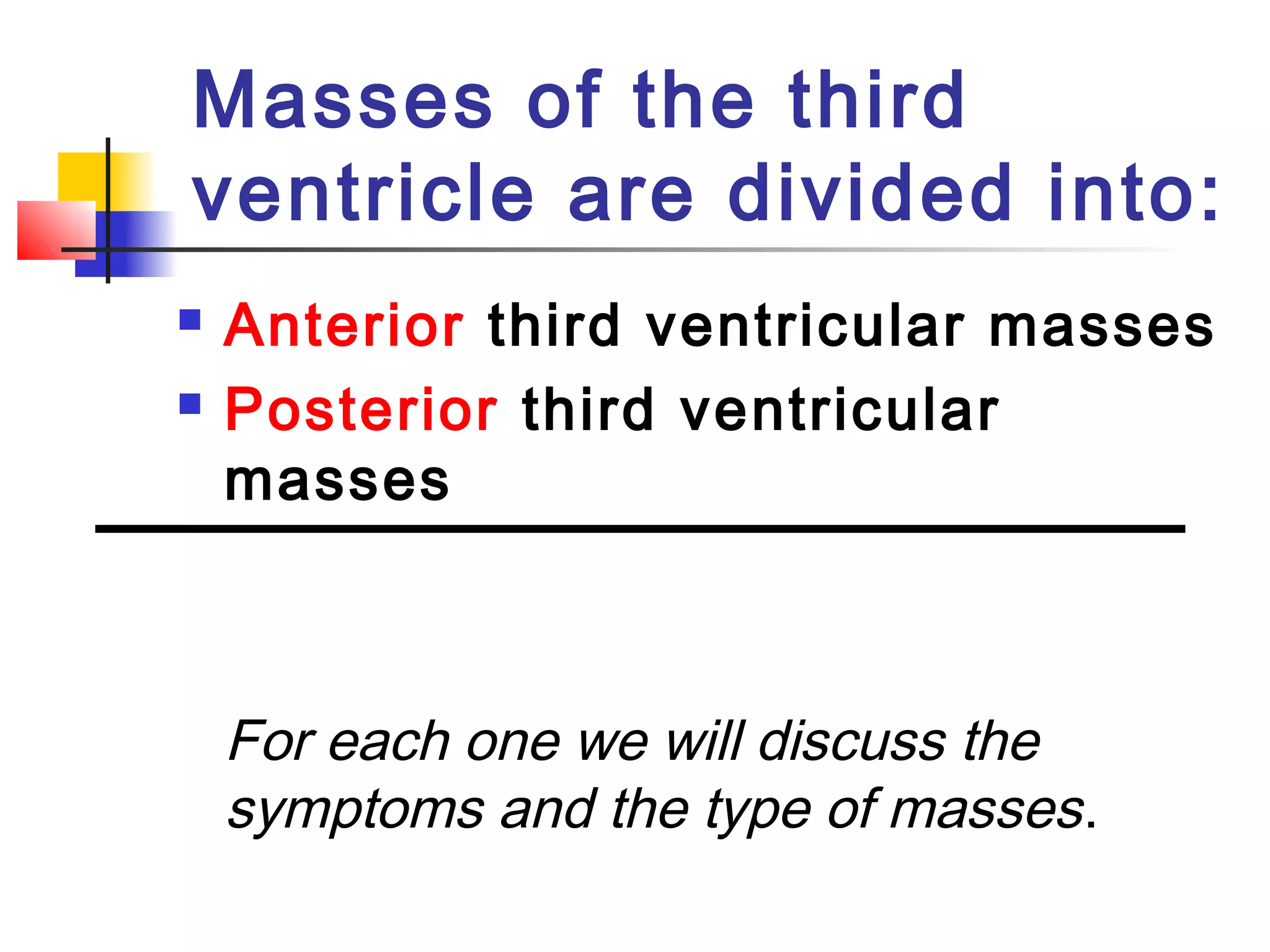 Third ventricular-masses | PPT