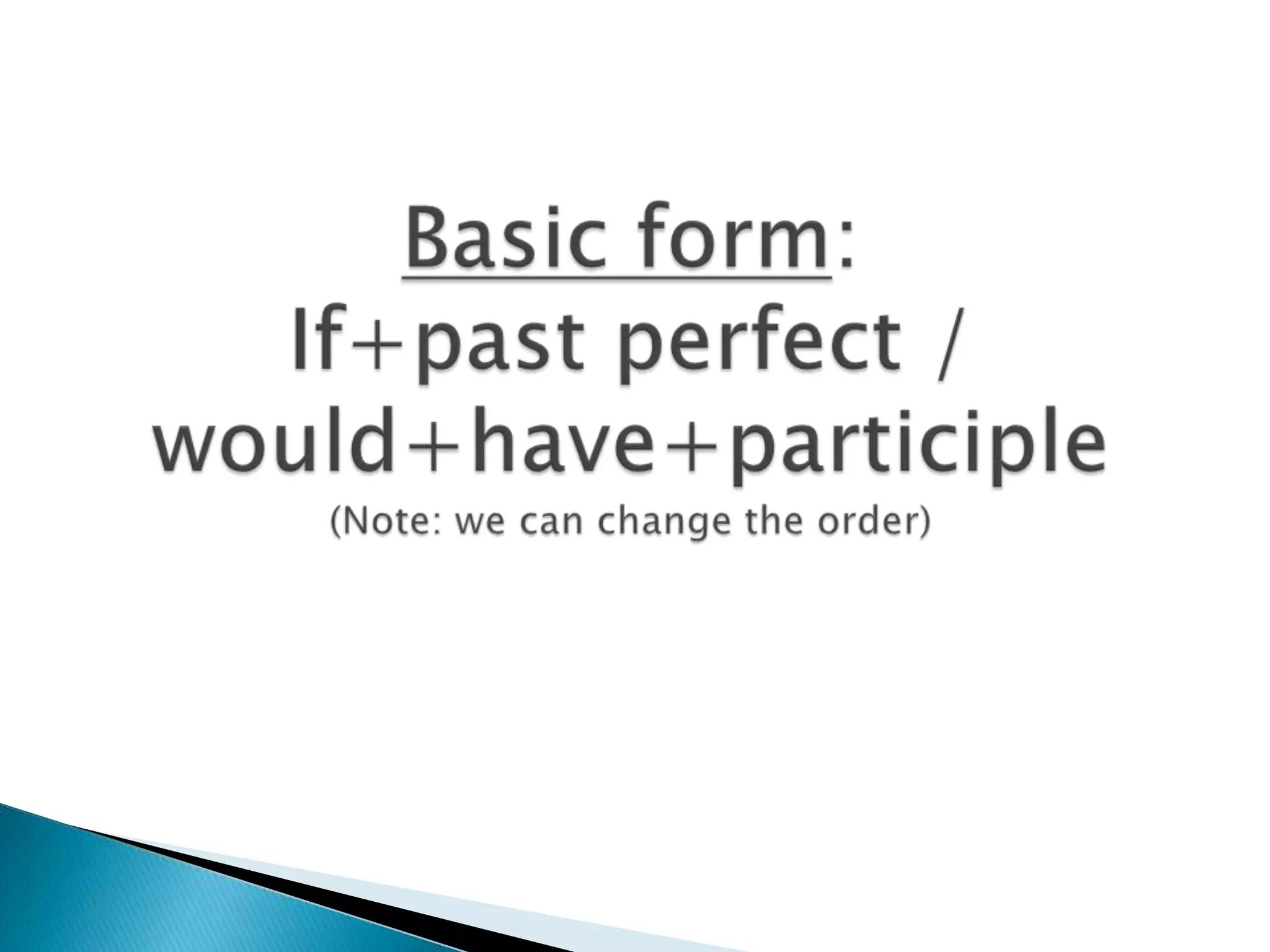 Third conditional slides | PPT