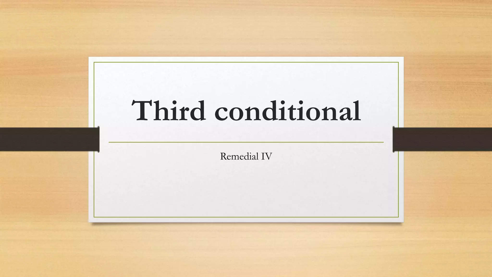 Third conditional | PPTX