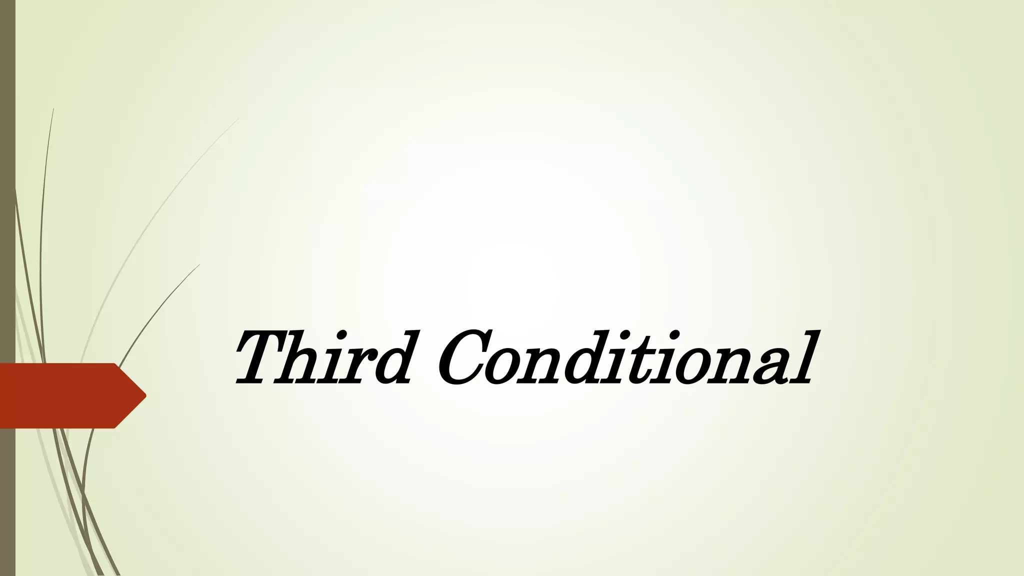 Third conditional | PPT