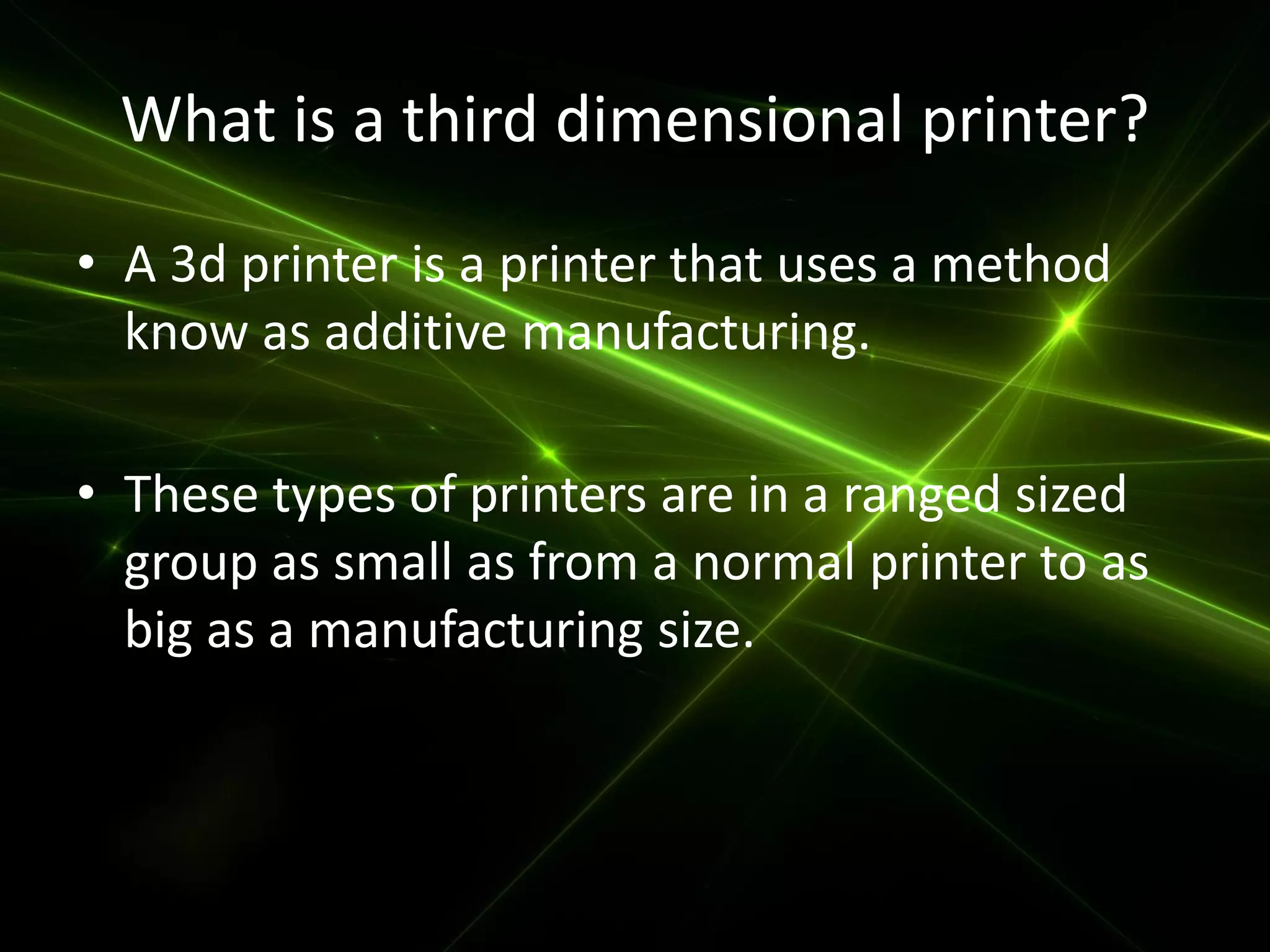 Third dimensional printers | PPT