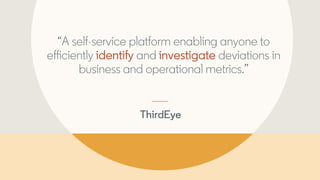 ThirdEye - LinkedIn's Business-wide monitoring platform | PDF