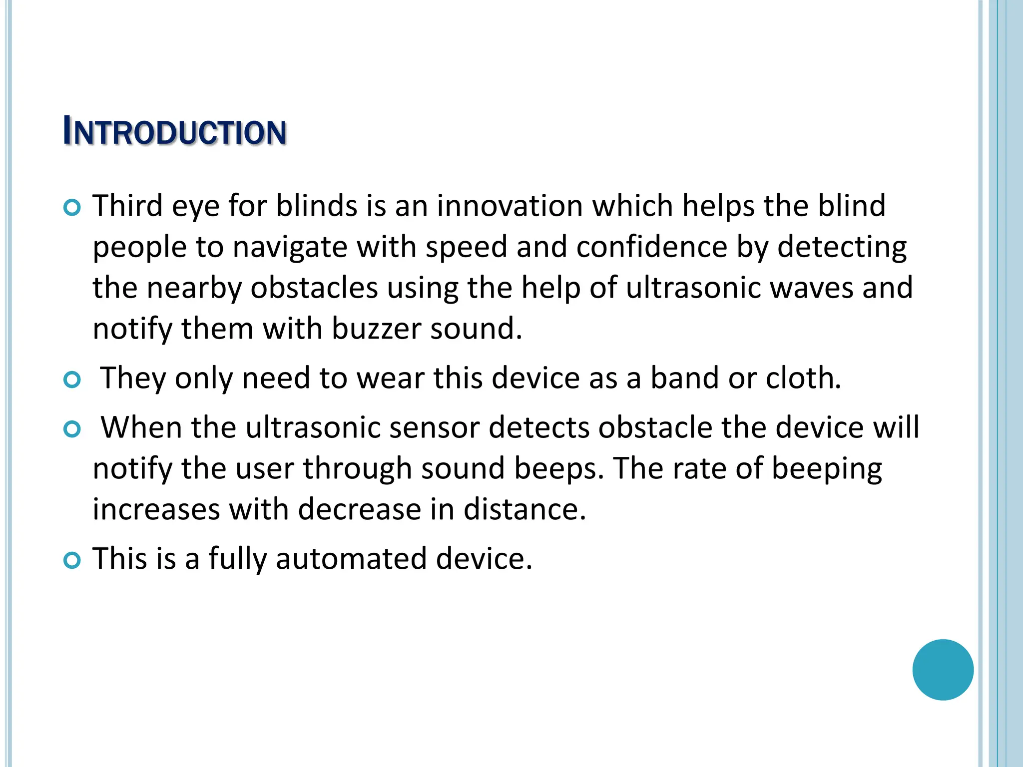THIRD EYE FOR THE BLIND PEOPLE FINAL PRESENTATION | PPTX