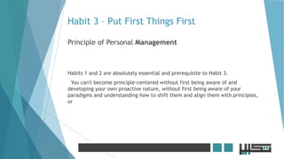 First Things First - The Third Habit of Highly Effective People | PPTX