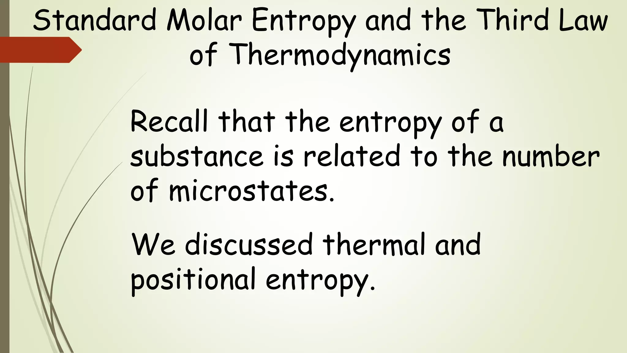 Chem 2 - Third Law of Thermodynamics and Standard Molar Entropy V | PPTX