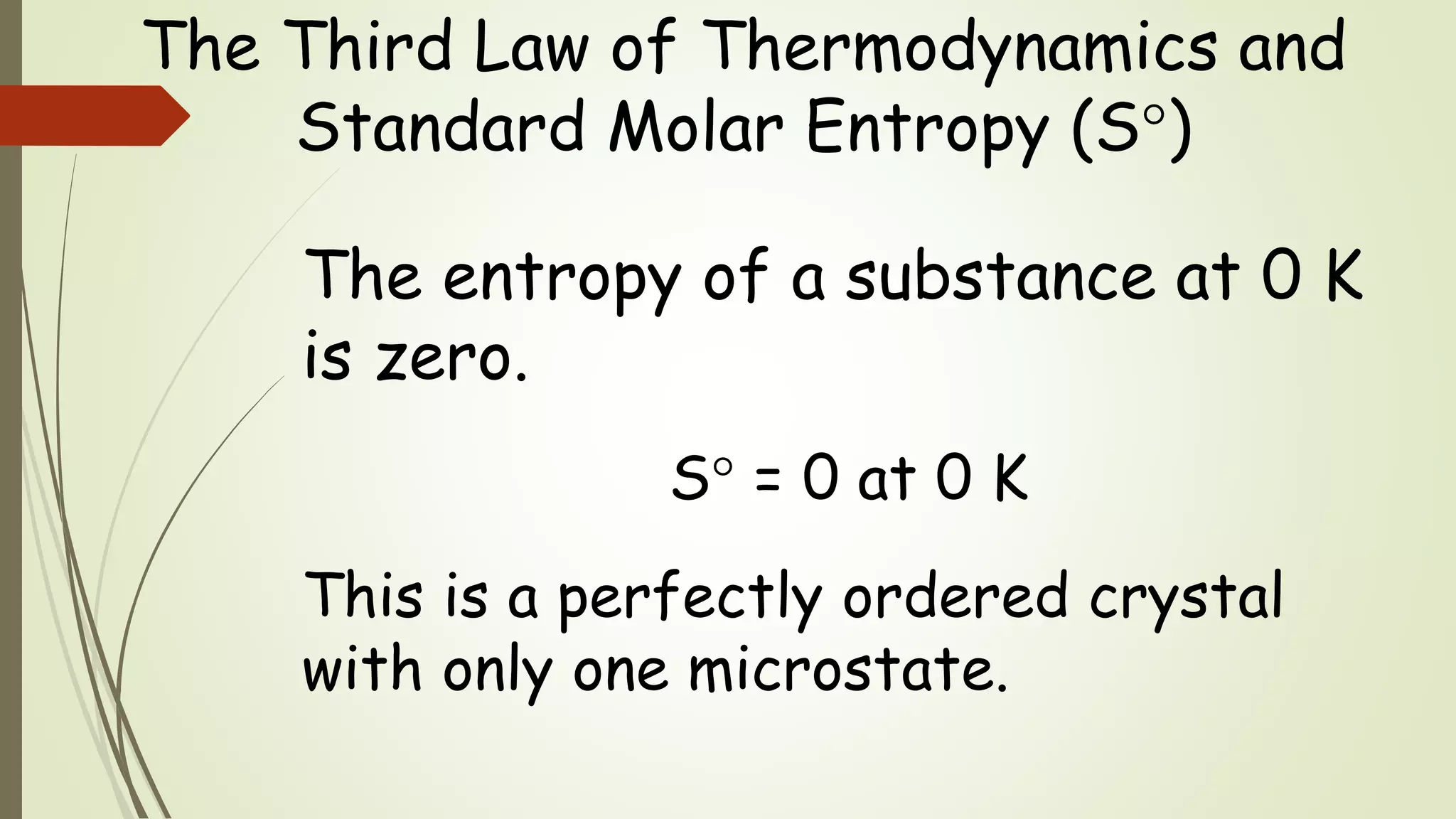 Chem 2 - Third Law of Thermodynamics and Standard Molar Entropy V | PPTX