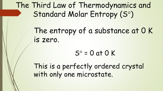 Chem 2 - Third Law of Thermodynamics and Standard Molar Entropy V | PPTX