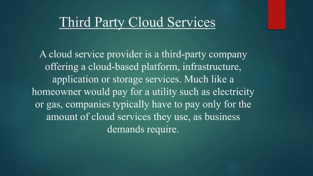 Third party cloud services cloud computing | PPTX