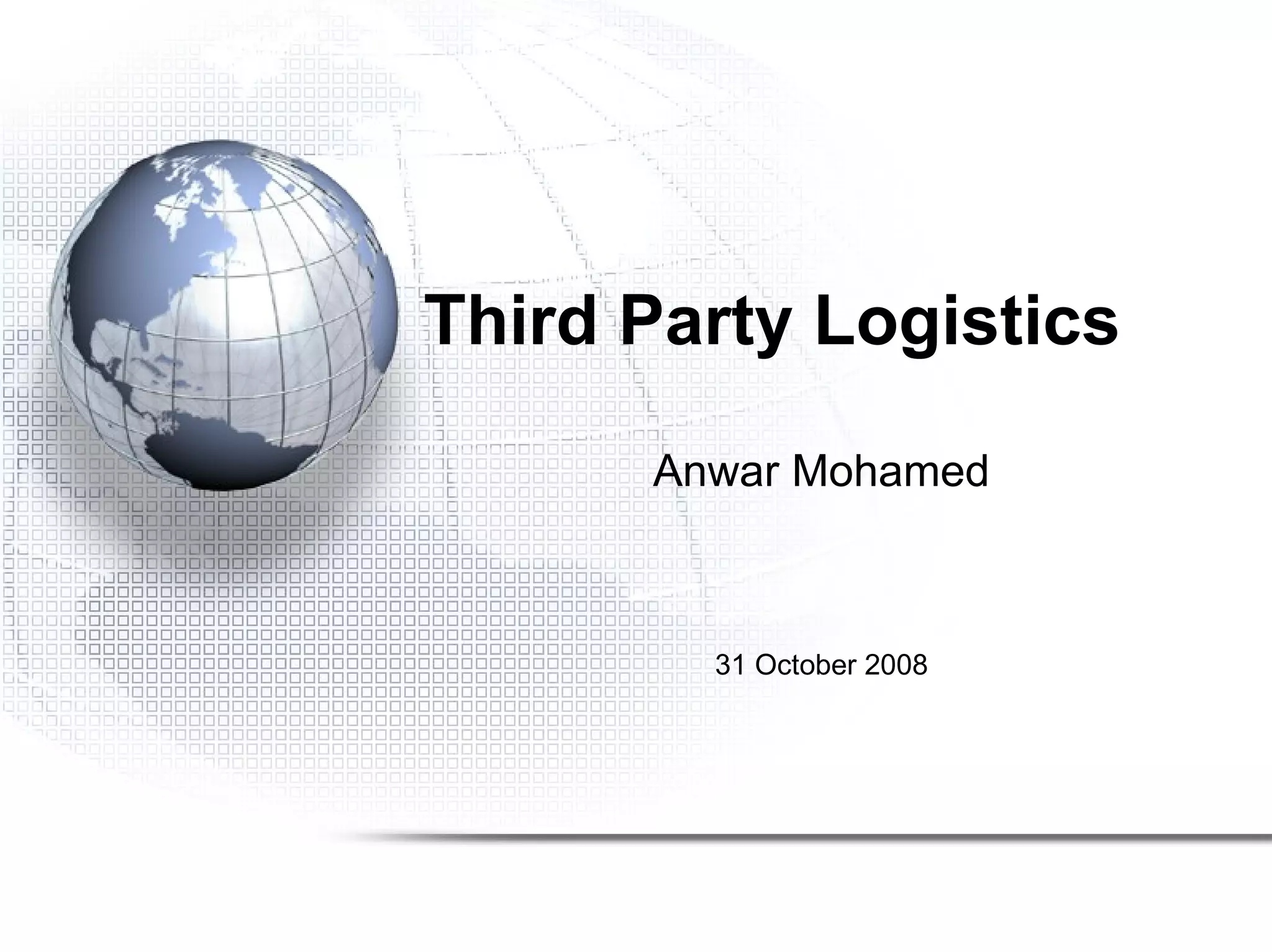 Third party logistics | PPT