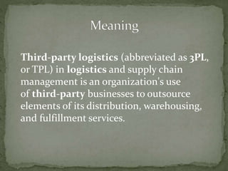 Third party logistics . | PPT