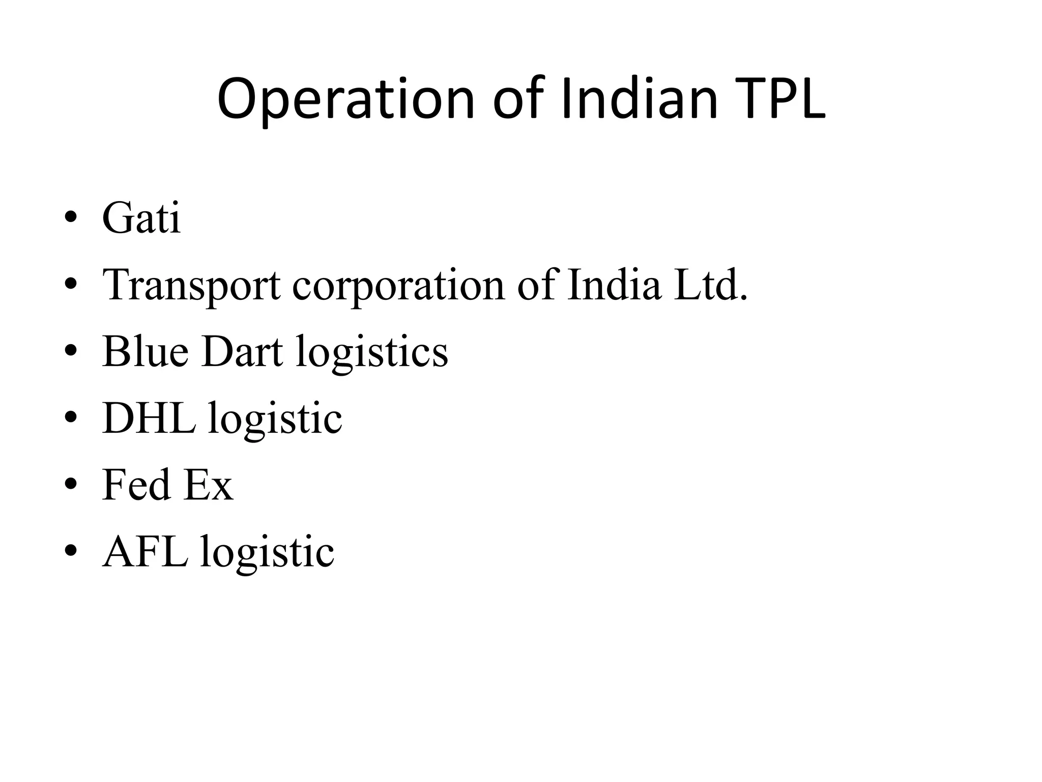 Third party logistics ( by chandan) | PPTX