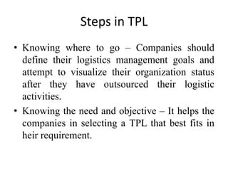 Third party logistics ( by chandan) | PPTX