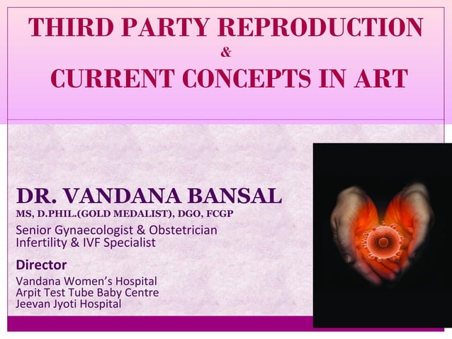 Third Party Reproduction | PPT | Pregnancy | Reproductive Health
