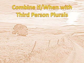 Third person plurals | PPTX