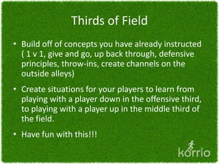 Thirds of the Soccer Field by Dr. Dina Gentile | PPT