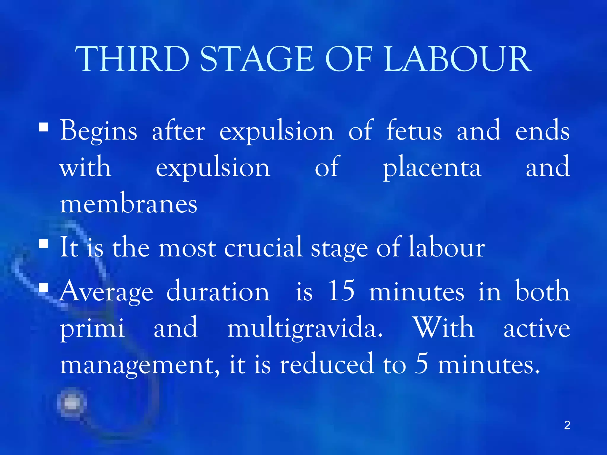 Third stage labour complication | PPT