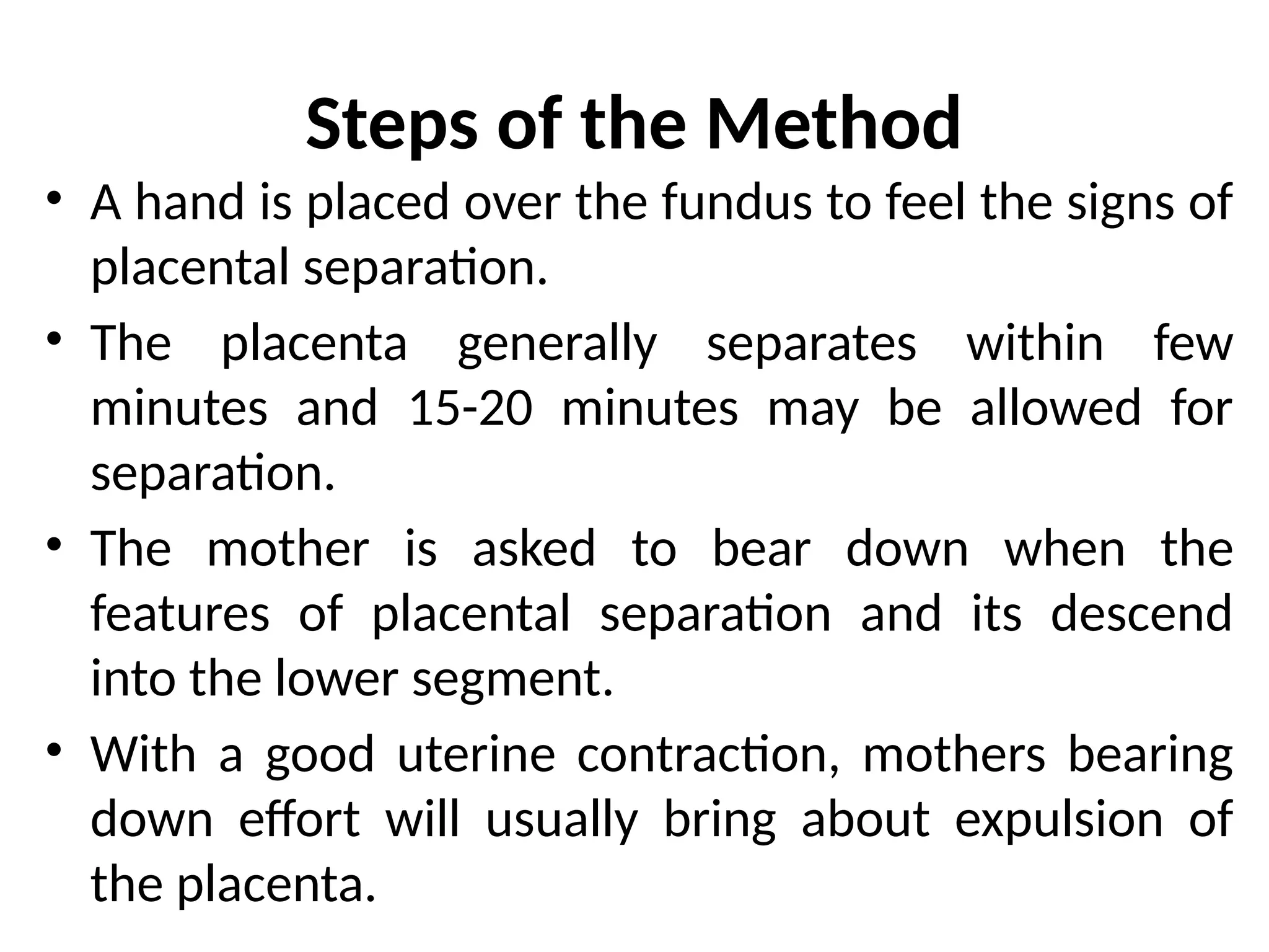 Third Stage of Labour.pptx methods of placental expulsion | PPTX