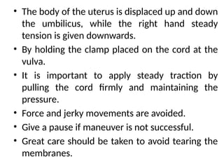 Third Stage of Labour.pptx methods of placental expulsion | PPTX