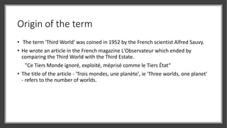 Third world: The 60th anniversary of a concept that changed history. | PPTX