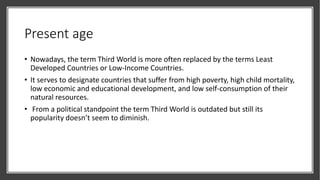 Third world: The 60th anniversary of a concept that changed history. | PPTX