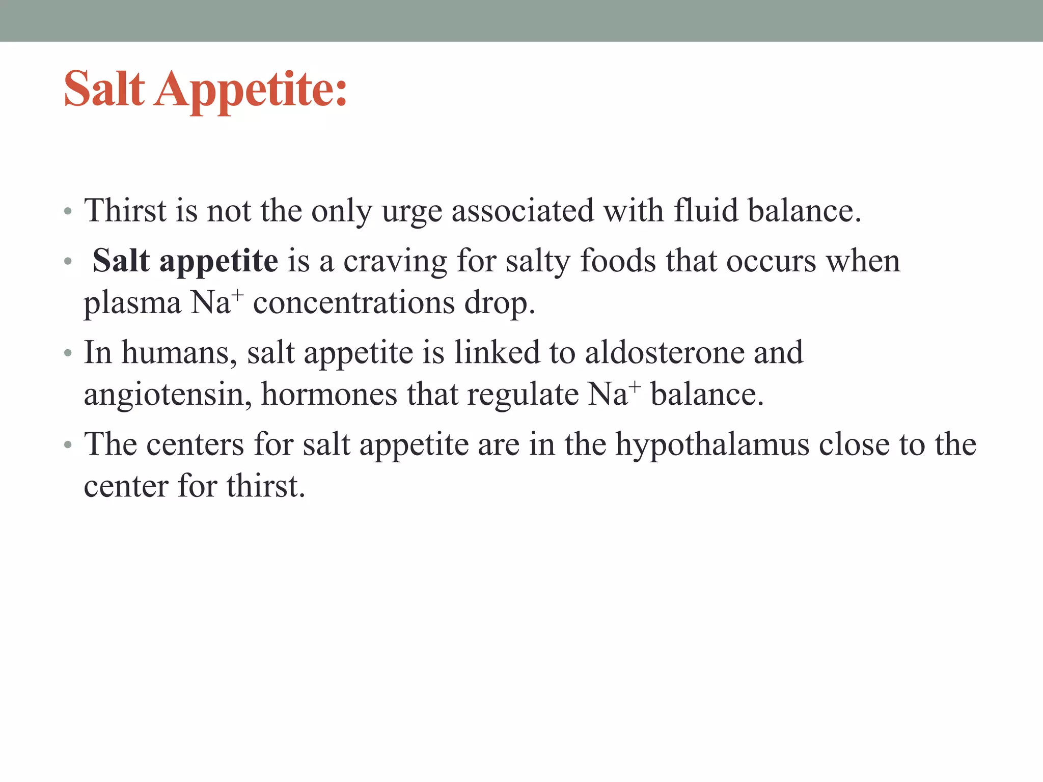 Thirst and salt appetite | PPTX