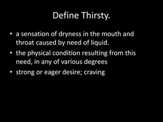 Thirsty | PPTX