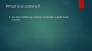 Thirteen colonies | PPT
