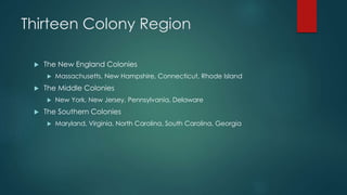 Thirteen colonies | PPT