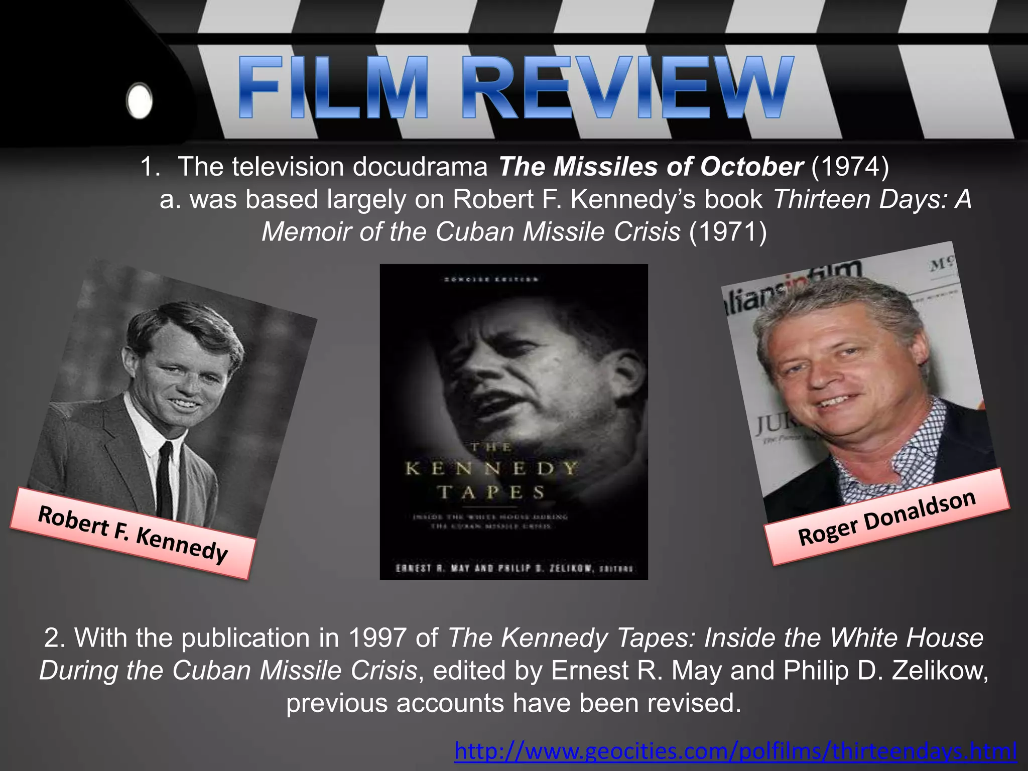 Thirteen Days Movie Analysis | PPTX