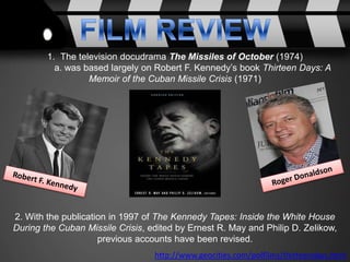 Thirteen Days Movie Analysis | PPTX