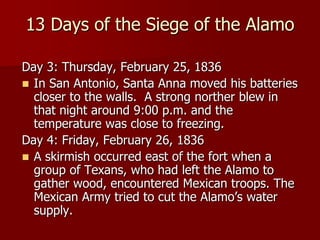 Thirteen Day Siege of the Alamo | PPT