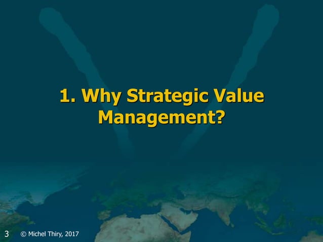 Thiry: Strategic Value Management 2017 | PPT