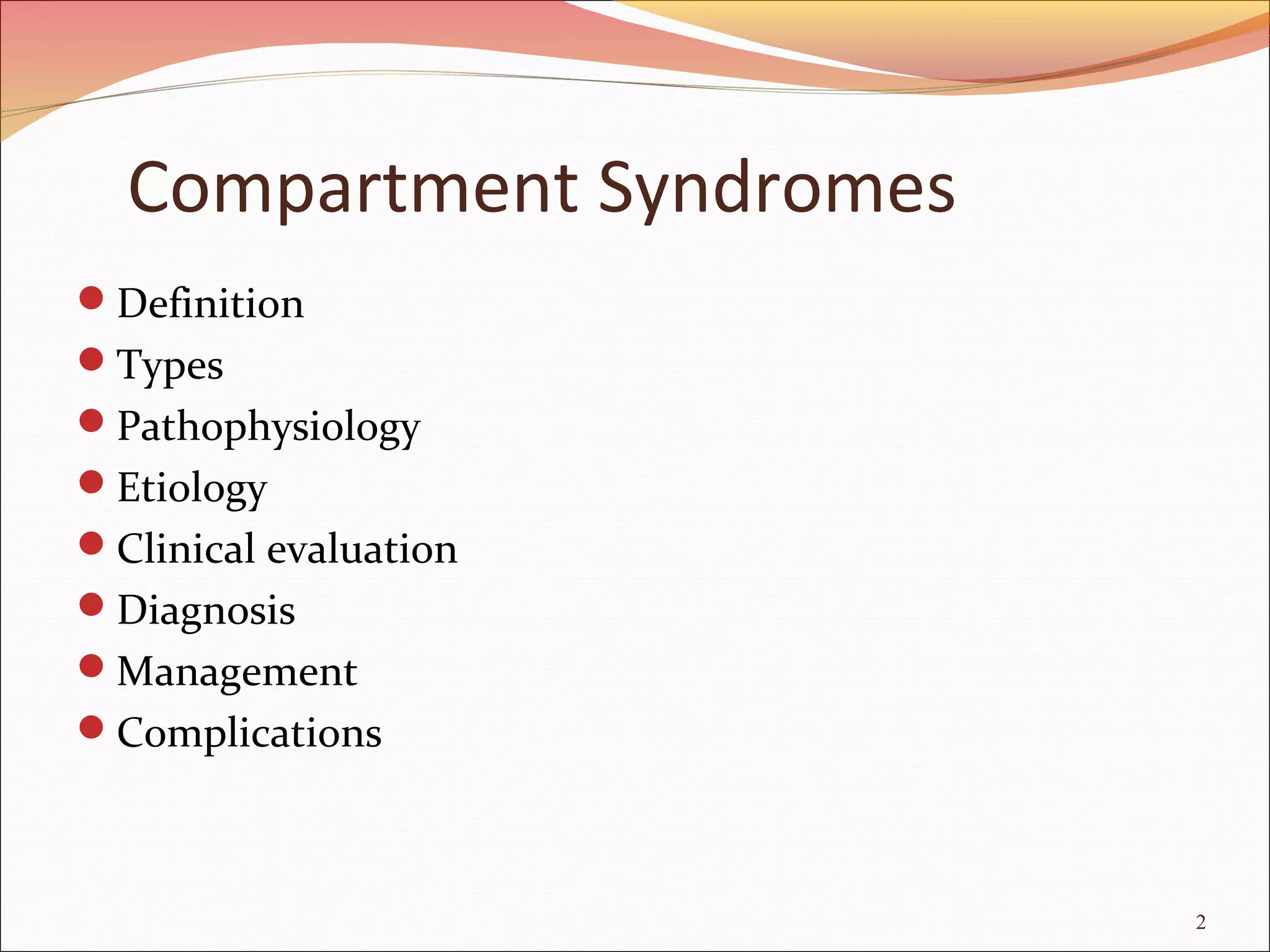 Compartment syndrome, acute, chronic, anatomy and operation | PPT