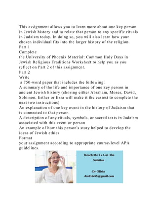 This assignment allows you to learn more about one key person in Jew.docx