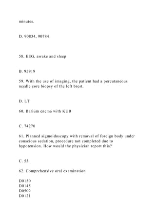 This assignment requires Ambulatory Care Coding experience.You CAN.docx | Surgery | Medical Health