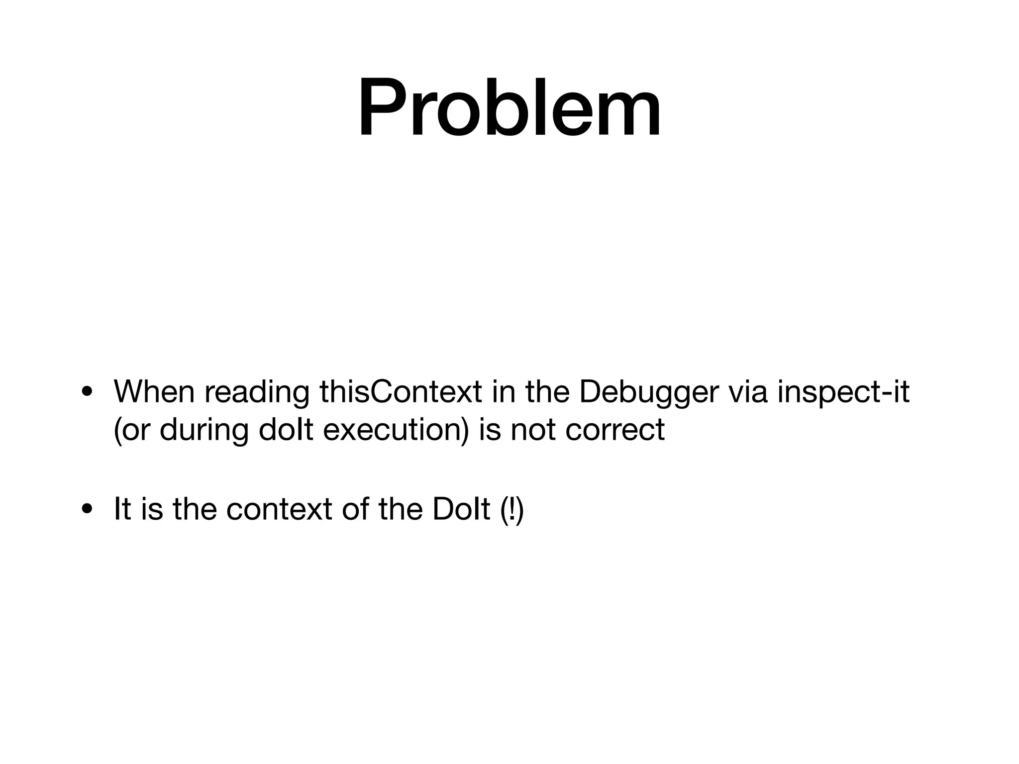 thisContext in the Debugger | PPT