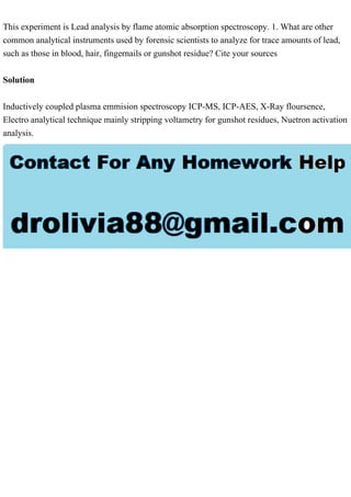 This experiment is Lead analysis by flame atomic absorption spectros ...